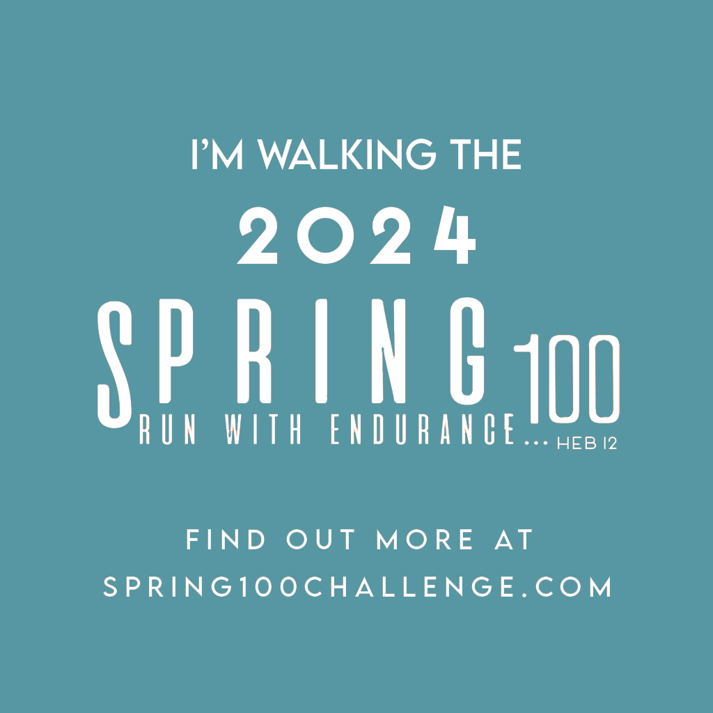 What you need to know || Spring100 – Spring100 Walking Challenge